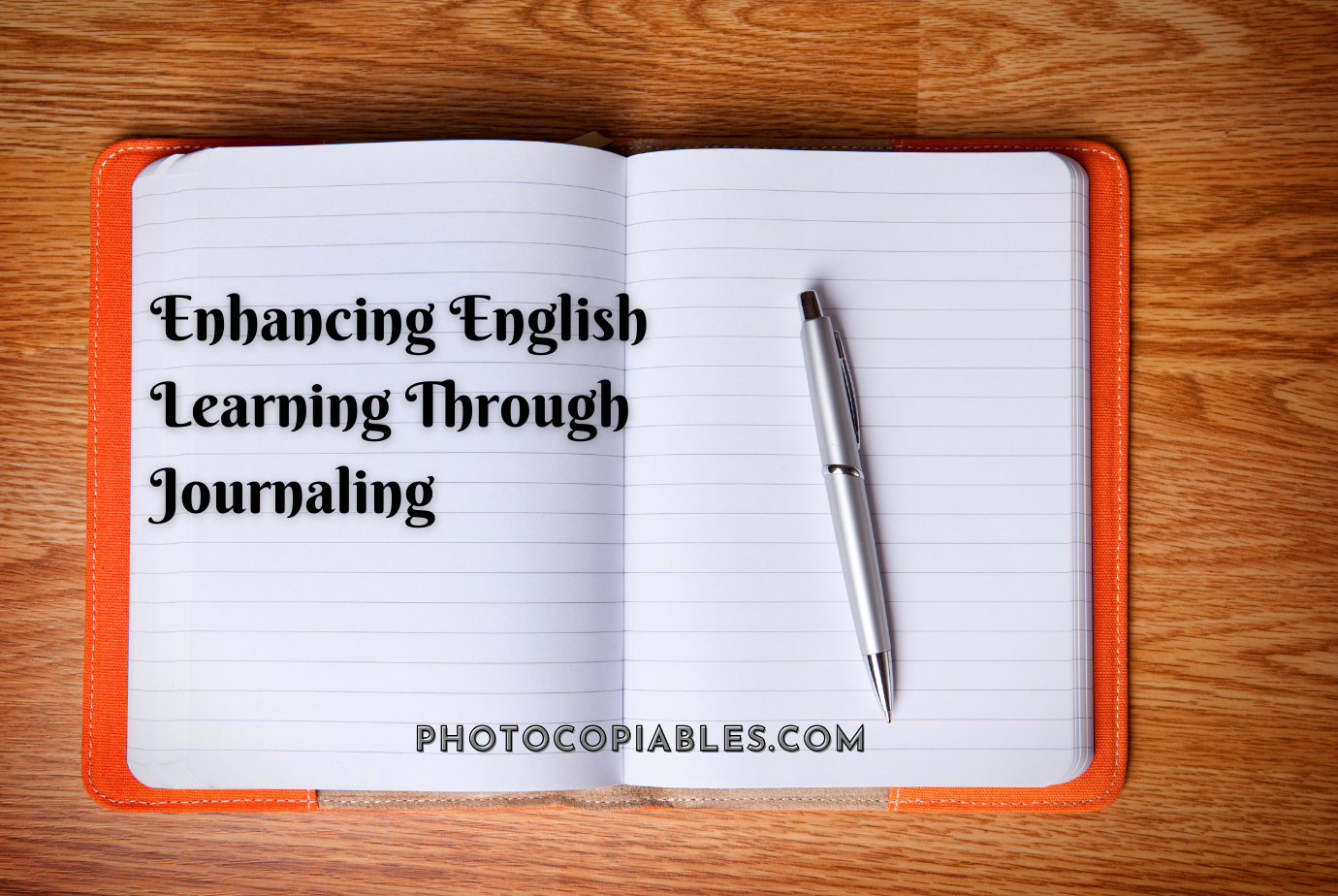 Enhancing English Learning Through Journaling | photocopiables