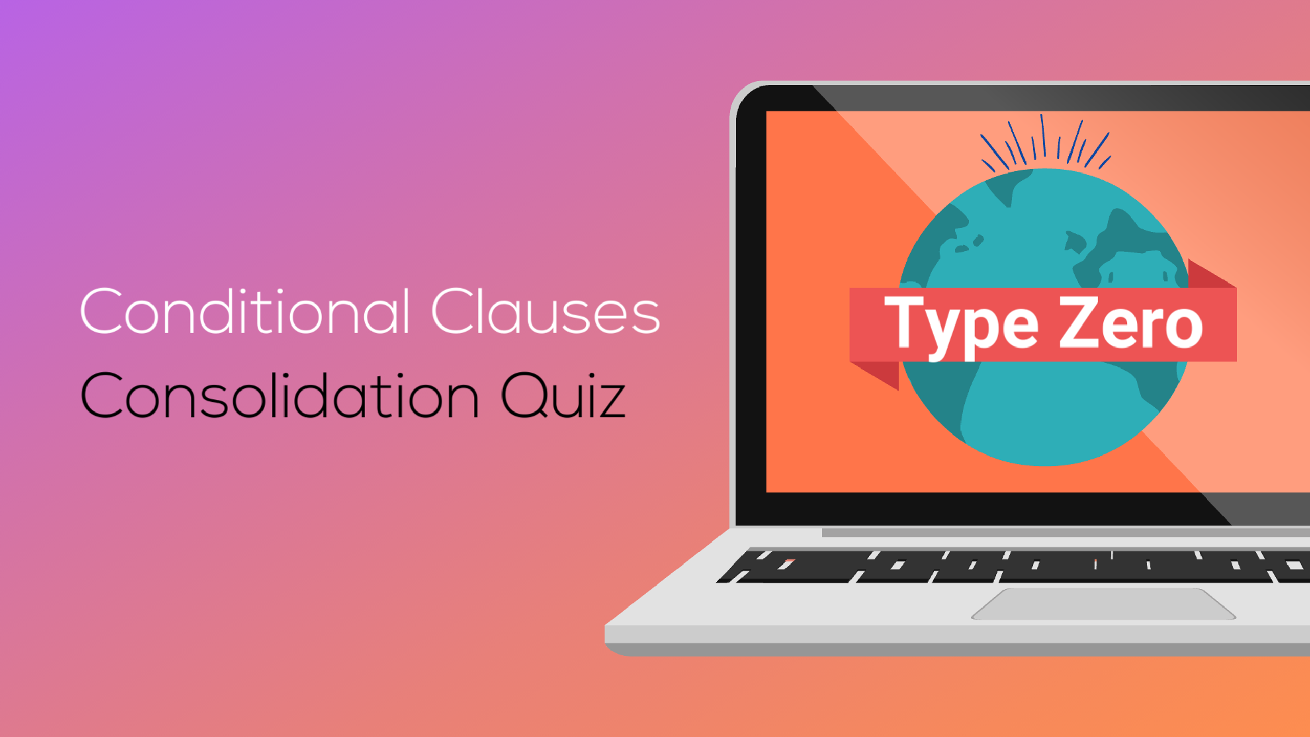 The Zero Conditional Consolidation Quiz | photocopiables